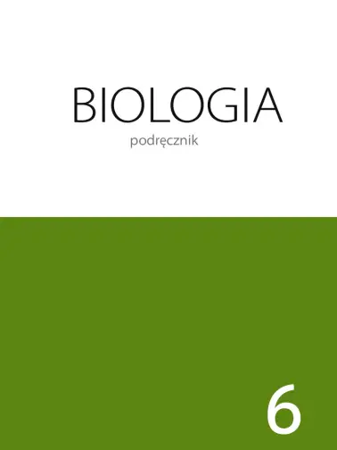 Odrabiamy odpowiedzi do Biologia 6 | Gotowiec