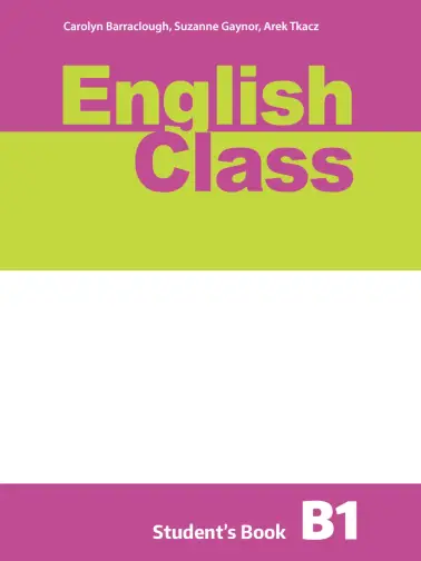 Odrabiamy odpowiedzi do English Class B1. Student's Book | Gotowiec