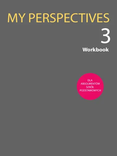 Odrabiamy odpowiedzi do My Perspectives 3. Workbook | Gotowiec