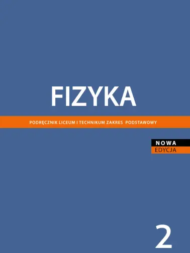 Może się zdarzyć, że ośrodek, | Fizyka 2. Zakres podstawowy. Wydanie 2023 | 5/109 | Gotowiec