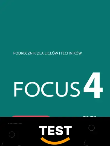 Odrabiamy odpowiedzi do TEST Focus 4. Second Edition. Student's Book ...